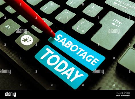 Sign Displaying Sabotage Word Written On Destruction Of An Employer S