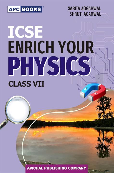Icse Enrich Your Physics Class Vii Apc Books