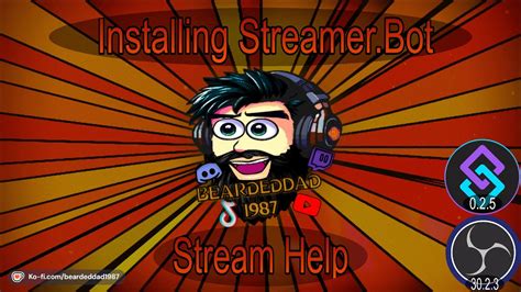 Installing Streamerbot V025 Youtube