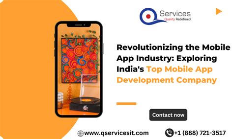 Revolutionizing The Mobile App Industry Exploring Indias Top Mobile