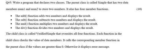 solved q 5 write a program that declares two classes the
