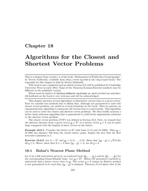 Algorithms For The Closest And Shortest Vector Problems