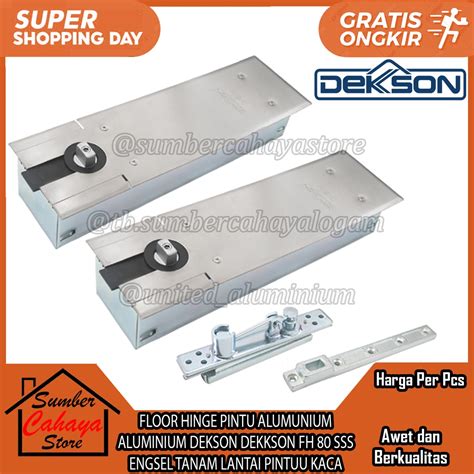 Jual Floor Hinge Spring Fh 80 Sss Pintu Alumunium Aluminium Dekson