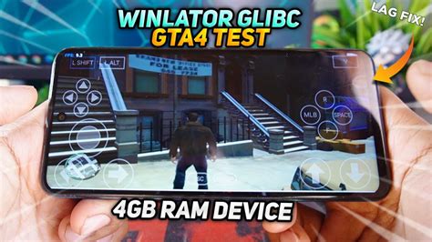 Winlator Glibc V7 1 2 4gb Ram Device Test Lag Fix Best Settings