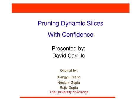 Ppt Pruning Dynamic Slices With Confidence Powerpoint Presentation