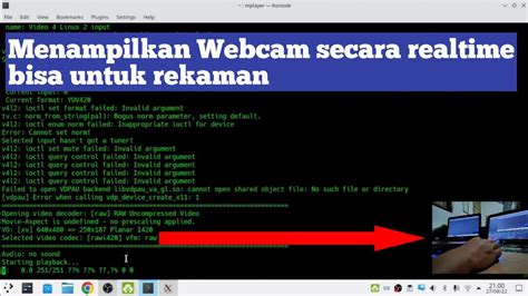 Cara Menggunakan Mplayer Untuk Menampilkan Webcam Yang Aktif Di Ubuntu