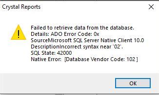 ADO Error Code 0x Issue In Crystal Reports With SQL Server Stack Overflow