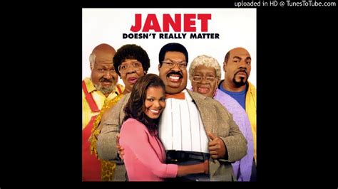 Janet Jackson Doesnt Really Matter Soundtrack Version Youtube