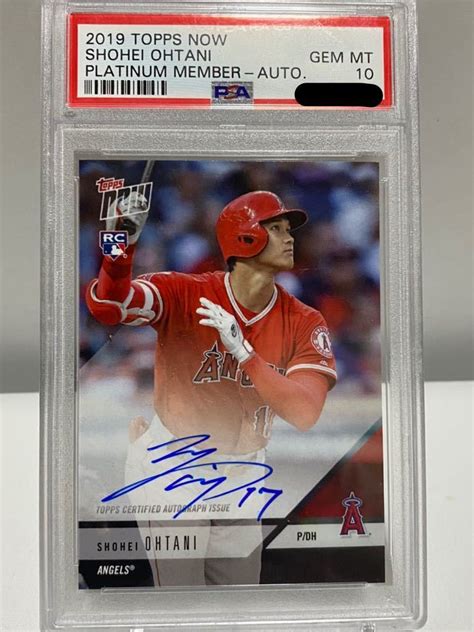 【psa10完璧】大谷翔平 直書き直筆サインルーキーカード Topps Now 2018 Platinum会員限定 Rc Auto