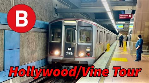 Hollywood Vine Metro Train Its The Hollywood And Vine Metro