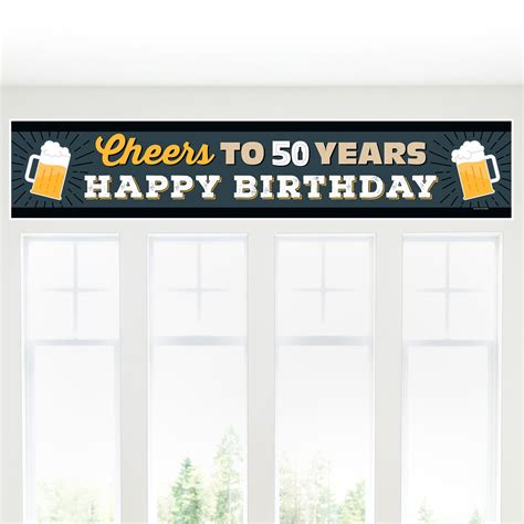 Cheers And Beers To 50 Years Happy 50th Birthday Decorations Party Banner