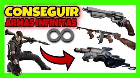 Como CONSEGUIR ARMAS INFINITAS En RESIDENT EVIL 4 Como TENER MUNICION