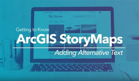 storytelling tips arcgis storymaps esri uk