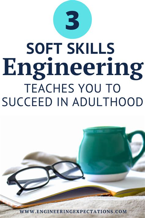 3 Important Skills That Make Engineers Successful Adults Artofit