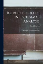 Introduction To Infinitesimal Analysis Functions Of One Real Variable Shop Today Get It