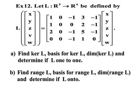 Solved Ex 12 Let L R5R4 Be Defined By Chegg Com