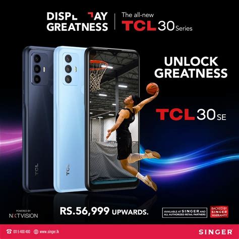Samith Fernando On Linkedin Unlock Greatness New Tcl 30series Gg64kqnj