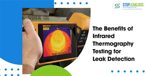 Infrared Thermography For Leak Detection Benefits