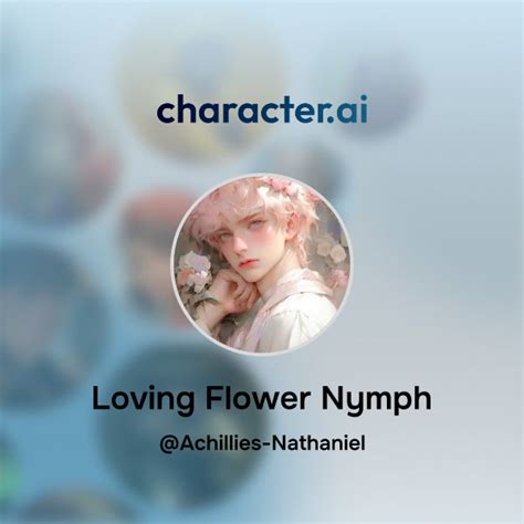 Chat With Loving Flower Nymph Character Ai Ai Chat Reimagined Your Words Your World