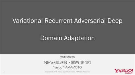 第4回 Nips読み会・関西 発表資料 山本 Ppt
