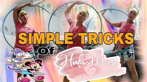 Simple Hula Hoop Tricks Fun Exercise Youtube