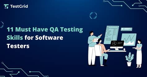 11 must have qa testing skills for software testers