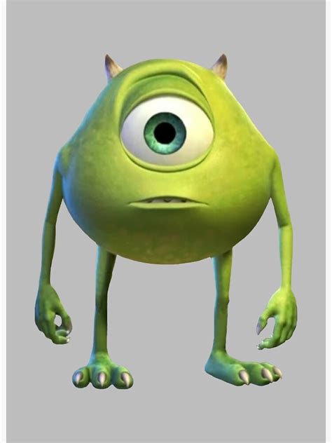 Not Meme Mike Wazowski Poster For Sale By Tttatia Redbubble