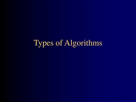 Types Of Algorithms