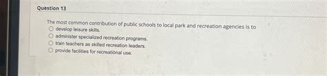 solved question 13the most common contribution of public