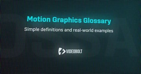 Motion Graphics Glossary