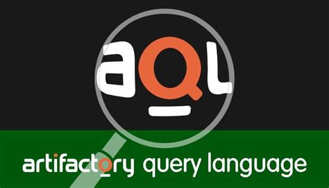 Aql A Comprehensive Query Language For Your Repositories