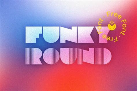 Funky Round Font Download Free Font
