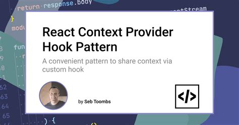React Context Provider Hook Pattern Share Context Via Custom Hook
