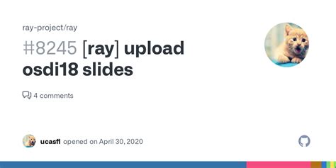 Ray Upload Osdi18 Slides · Issue 8245 · Ray Projectray · Github