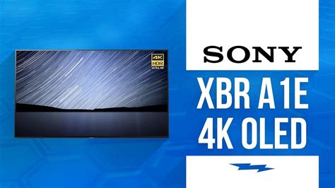 First Look Sony Xbr55a1e 4k Oled A1e Abt Videos