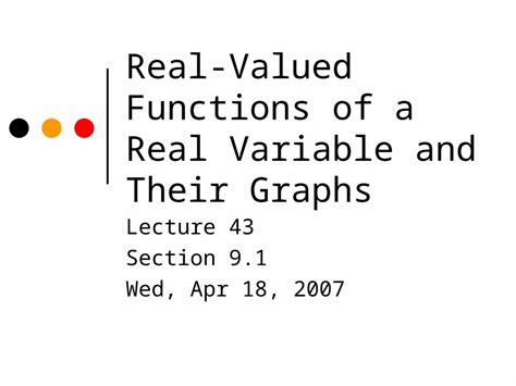Ppt Real Valued Functions Of A Real Variable And Their Graphs Lecture