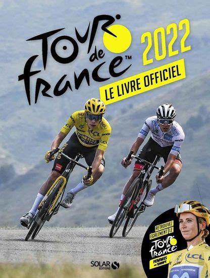 Solar Livre officiel du Tour de France 2022 Thomazeau François
