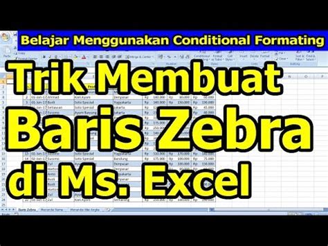 Conditional Formatting Excel Belajar Membuat Baris Zebra Jendela