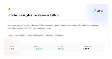 How To Use Single Inheritance In Python Labex