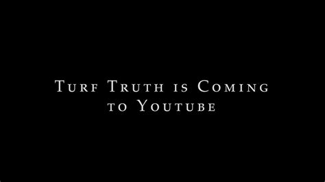 Turf Truth Tuesdays Trailer Youtube