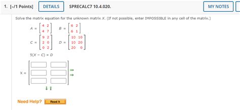 Solved Solve The Matrix Equation For The Unknown Matrix X