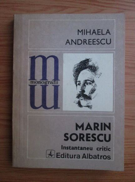 Mihaela Andreescu Marin Sorescu Instantaneu Critic Cumpără
