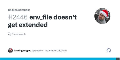 Envfile Doesnt Get Extended · Issue 2446 · Dockercompose · Github