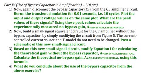 Solved Part IV Use Of Bypass Capacitor In Amplification Chegg Com