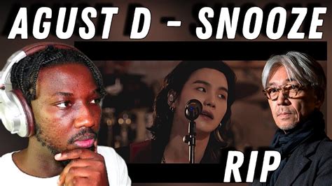 Agust D Ft Ryuichi Sakamoto And Woosung Snooze Mv Reaction Youtube