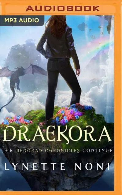DRAEKORA THE MEDORAN Chronicles Noni Lynette Und Carly Robins