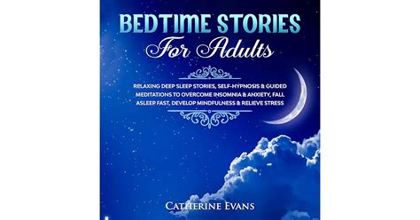 Bedtime Stories For Adults Relaxing Deep Sleep Stories Self Hypnosis