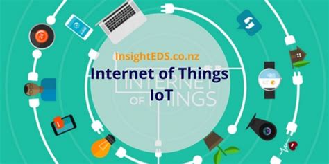 The Internet Of Things IoT Insight EDS