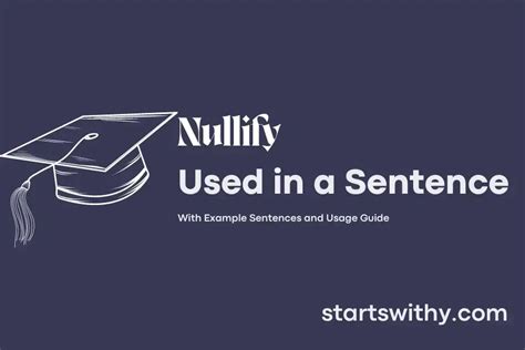 Nullify In A Sentence Examples 21 Ways To Use Nullify