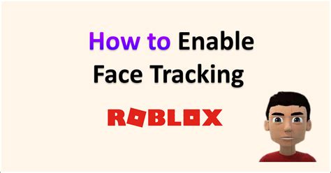 How To Enable Face Tracking In Roblox Networkbuildz